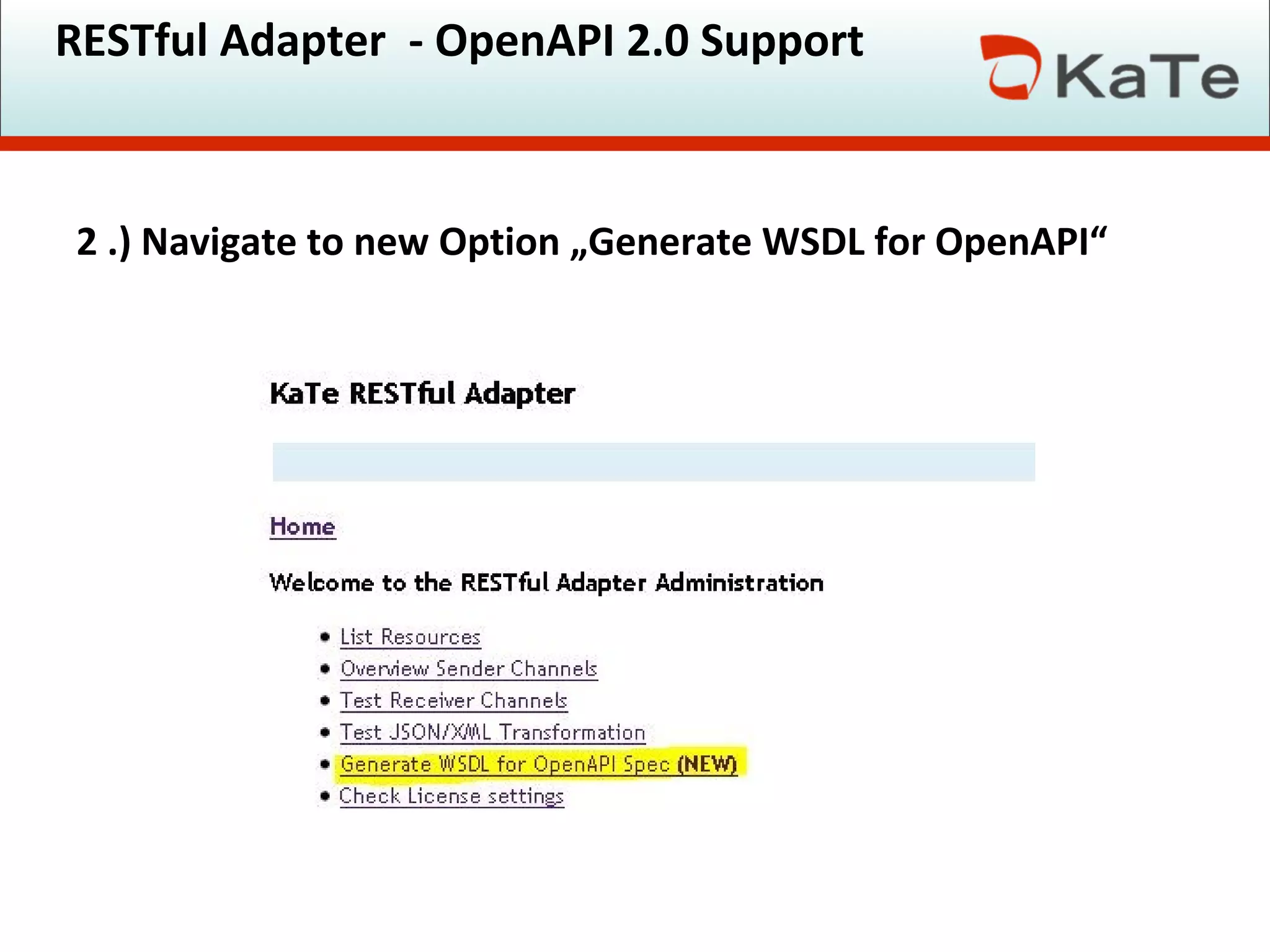 OpenAPI 2.0 with SAP PO / SAP PI & KaTe's RESTful adapter | PPT