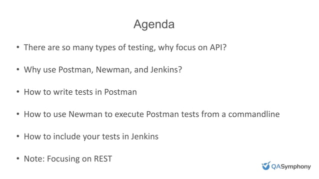 RESTful API Testing using Postman, Newman, and Jenkins | PPT RESTful API Testing using Postman, Newman, and Jenkins | PPT