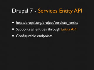 PNWDS 2013- Restful development in Drupal 7/8 | PPT