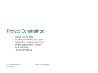 Restful web services with nodejs | PPTX