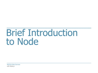 Restful web services with nodejs | PPTX