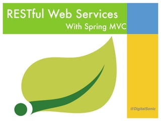 RESTful Web Services with Spring MVC | PPT