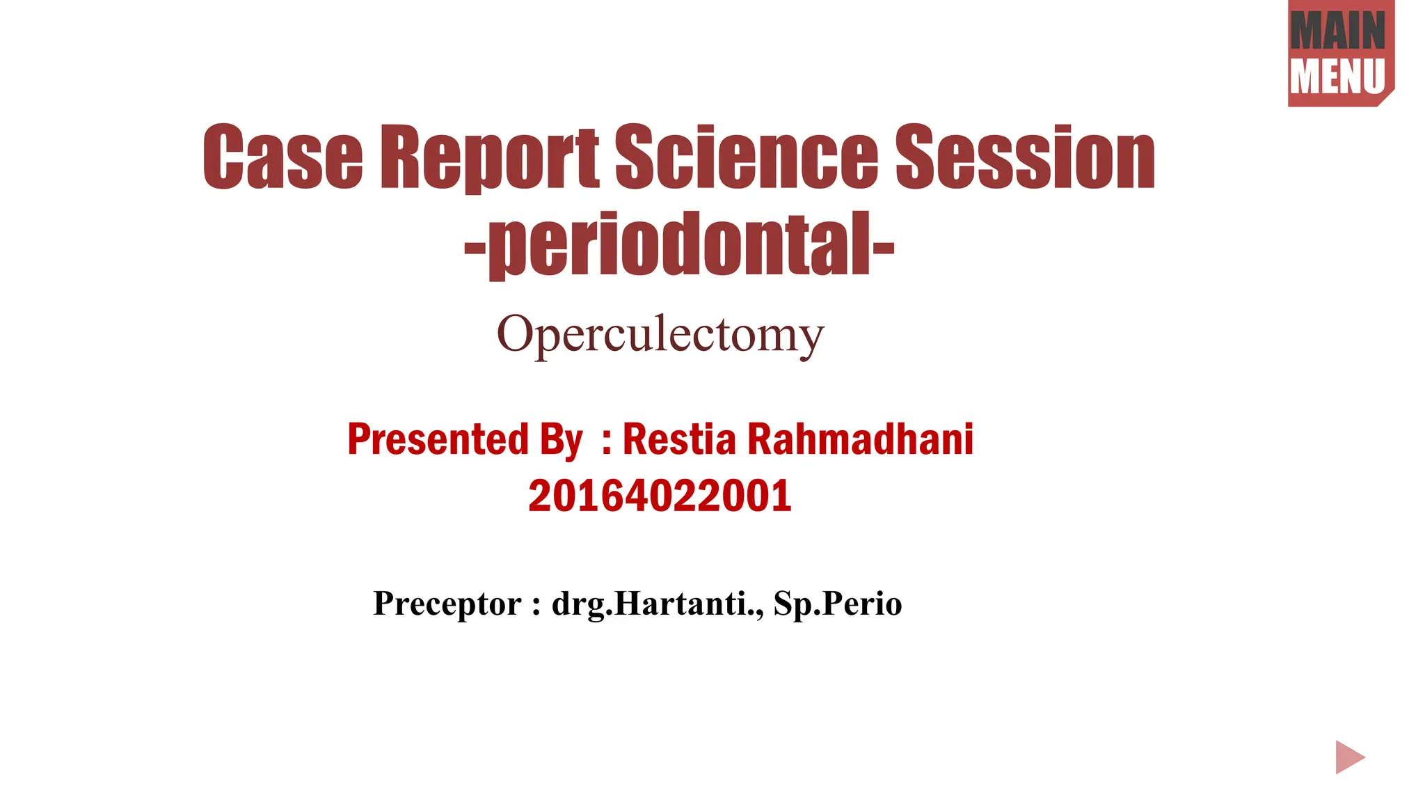 Case report periodonsia - operculectomy .pptx