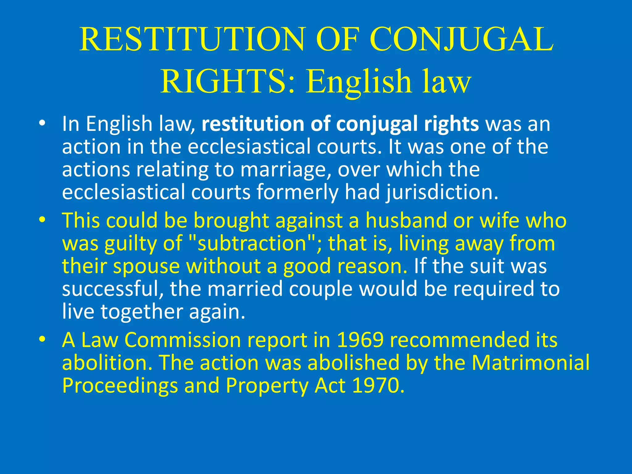 Restitution of conjugal rights a comparativestudy | PPTX