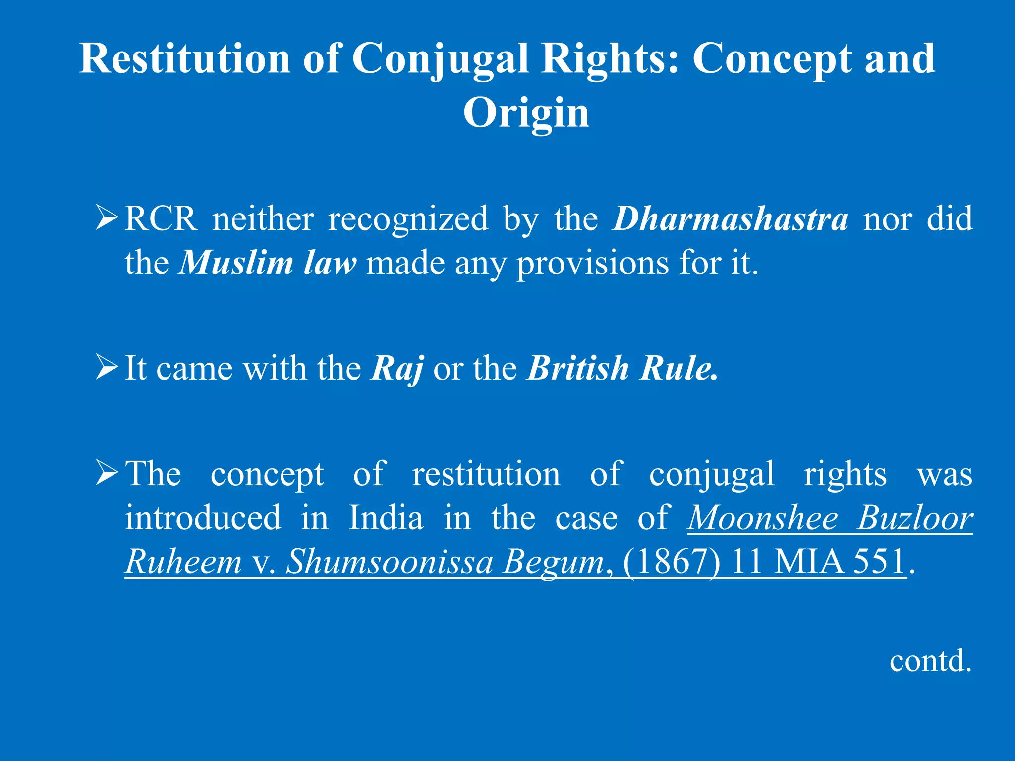 Restitution of conjugal rights a comparativestudy | PPTX