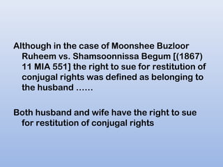 Restitution of conjugal_rights_bangladesh_._lastpptx | PPT