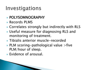 Restless leg syndrome | PPTX