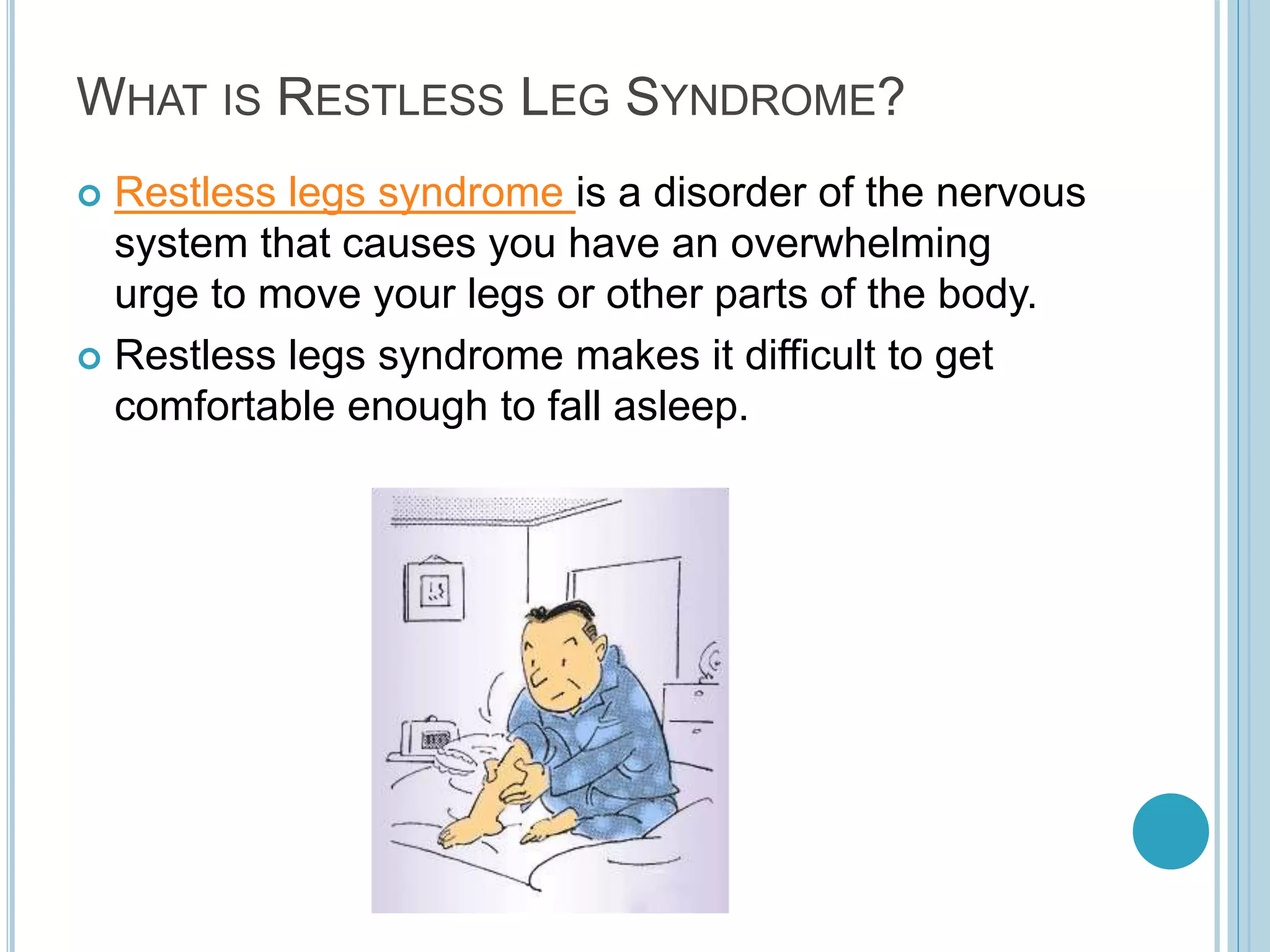 Restless leg syndrome | PPT