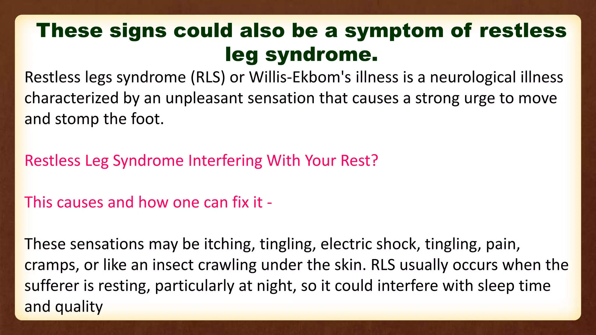 Restless rest syndrome - medical information | PPTX