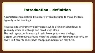 Restless rest syndrome - medical information | PPTX