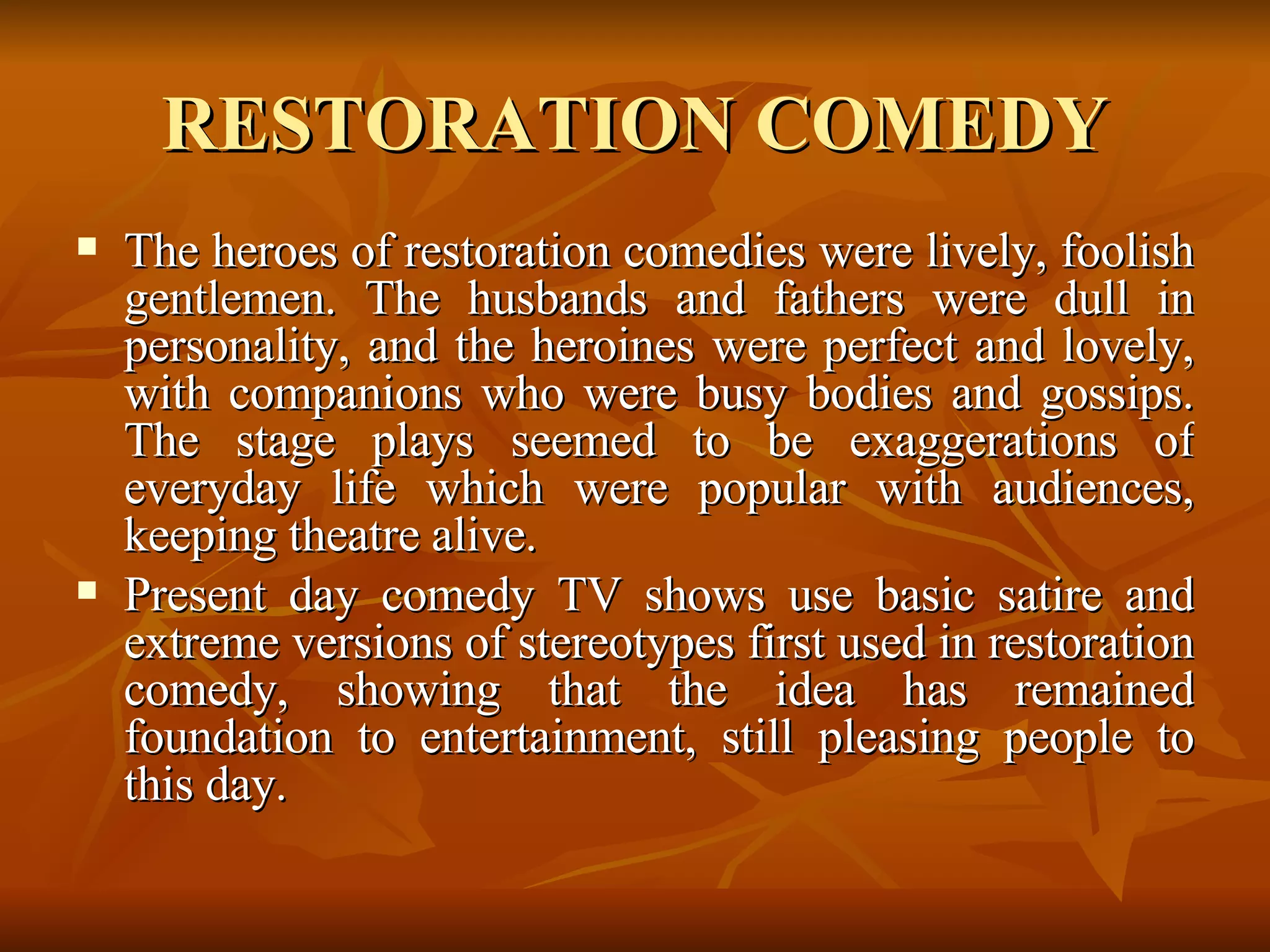 Restoration Theatre - Group A | PPT