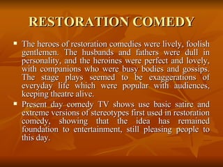 Restoration Theatre - Group A | PPT