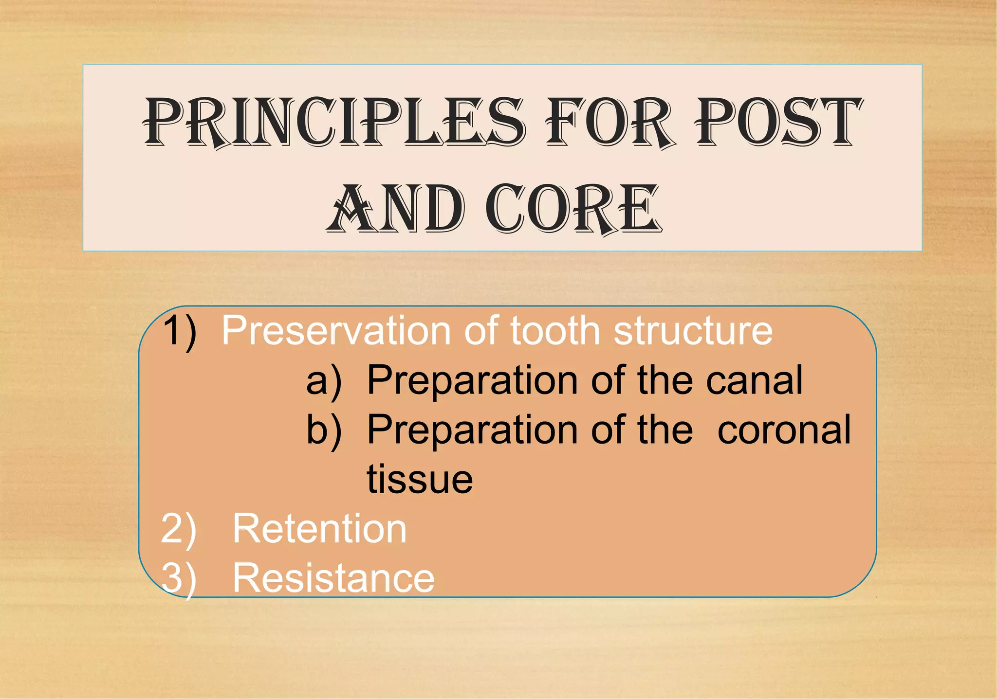 Restoration of endodontically treated teeth. | PPT