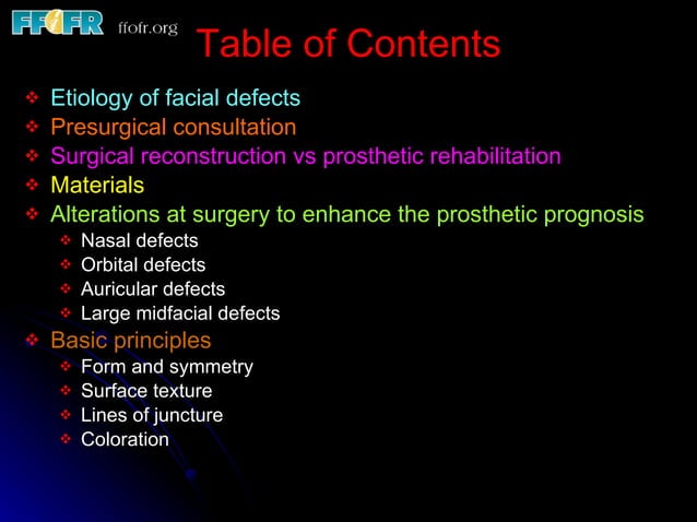 Restoration of facial defects basic priniciples | PPT