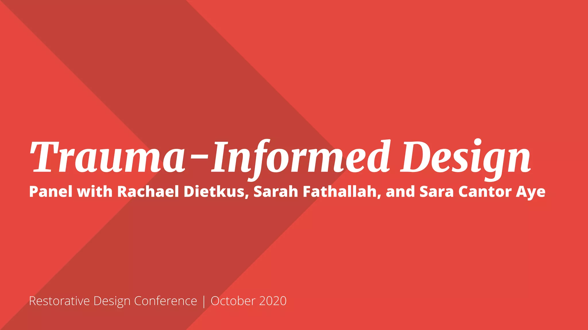 Restorative Design Conference 2020: Trauma-Informed Design | PDF