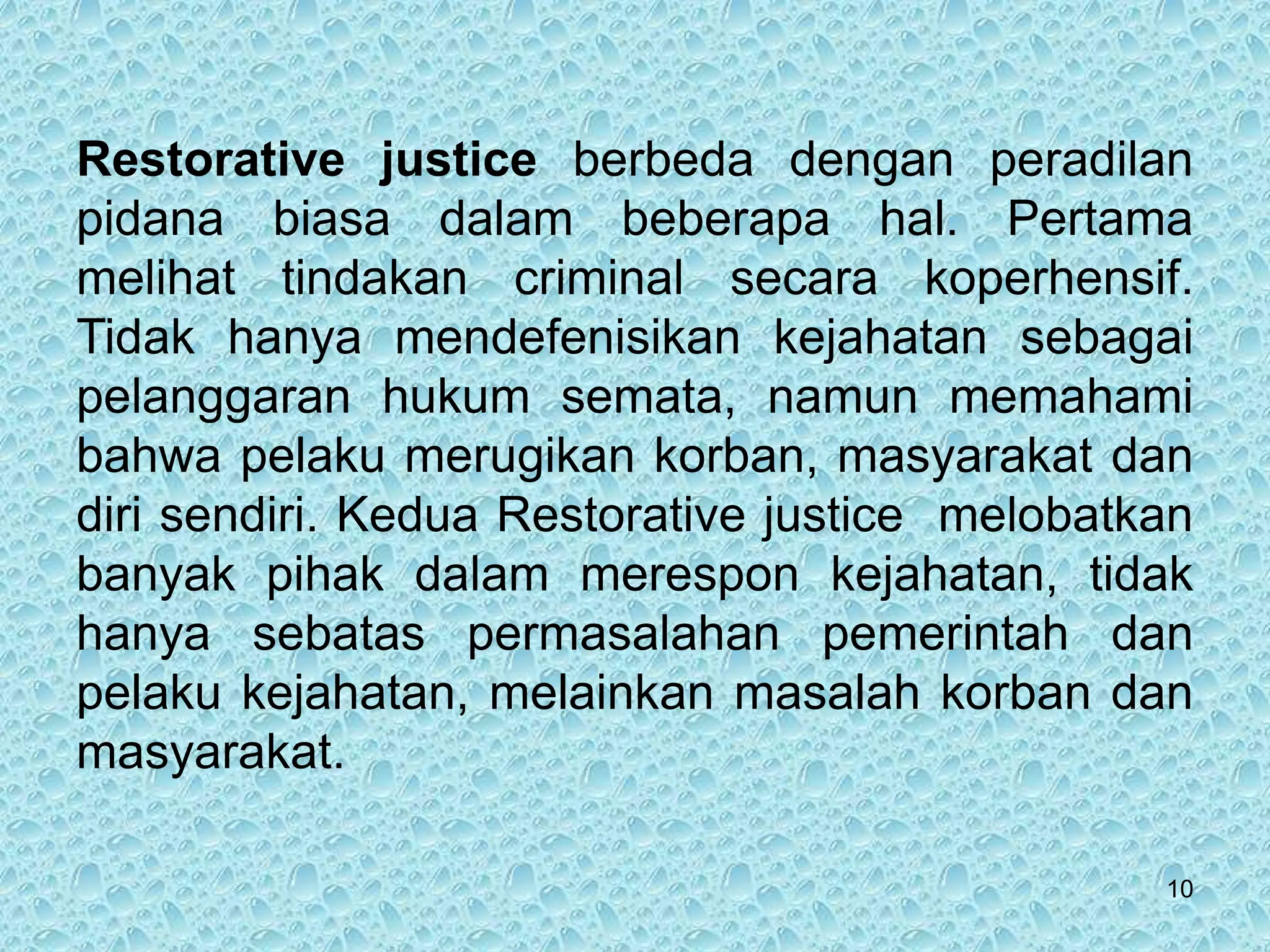 Konsep Restorative Justice Dalam Penyelesaian Perkara Pidana | PPT