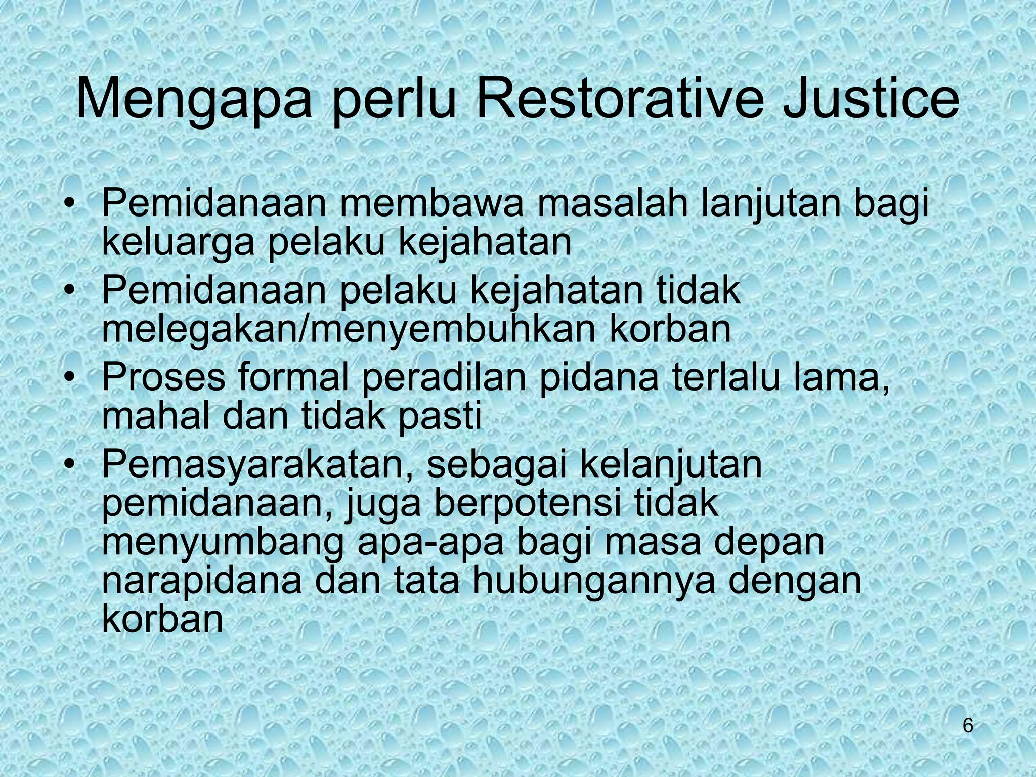 Konsep Restorative Justice Dalam Penyelesaian Perkara Pidana | PPT
