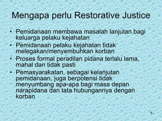 Konsep Restorative Justice Dalam Penyelesaian Perkara Pidana | PPT