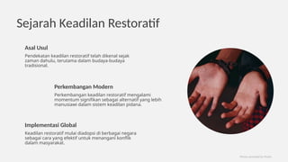 Memahami Restorative Justice dalam Hukum Pidana Modern | PPTX