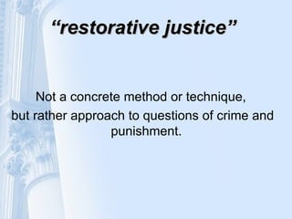 Restorative justice elsa conference | PPT