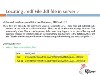 MDF and LDF in SQL Server | PPT