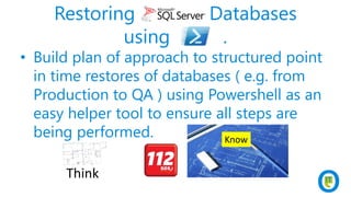 SQL Track: Restoring databases with powershell | PPT