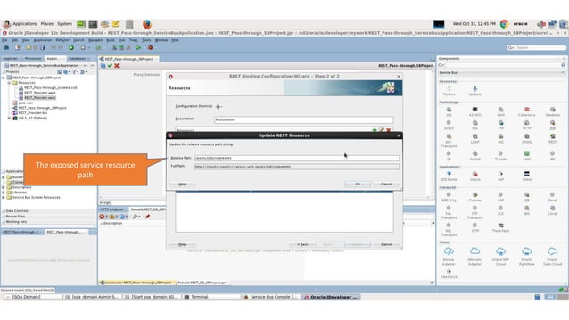 How to create a REST pass through in Oracle Service Bus (OSB) 12c | PPT