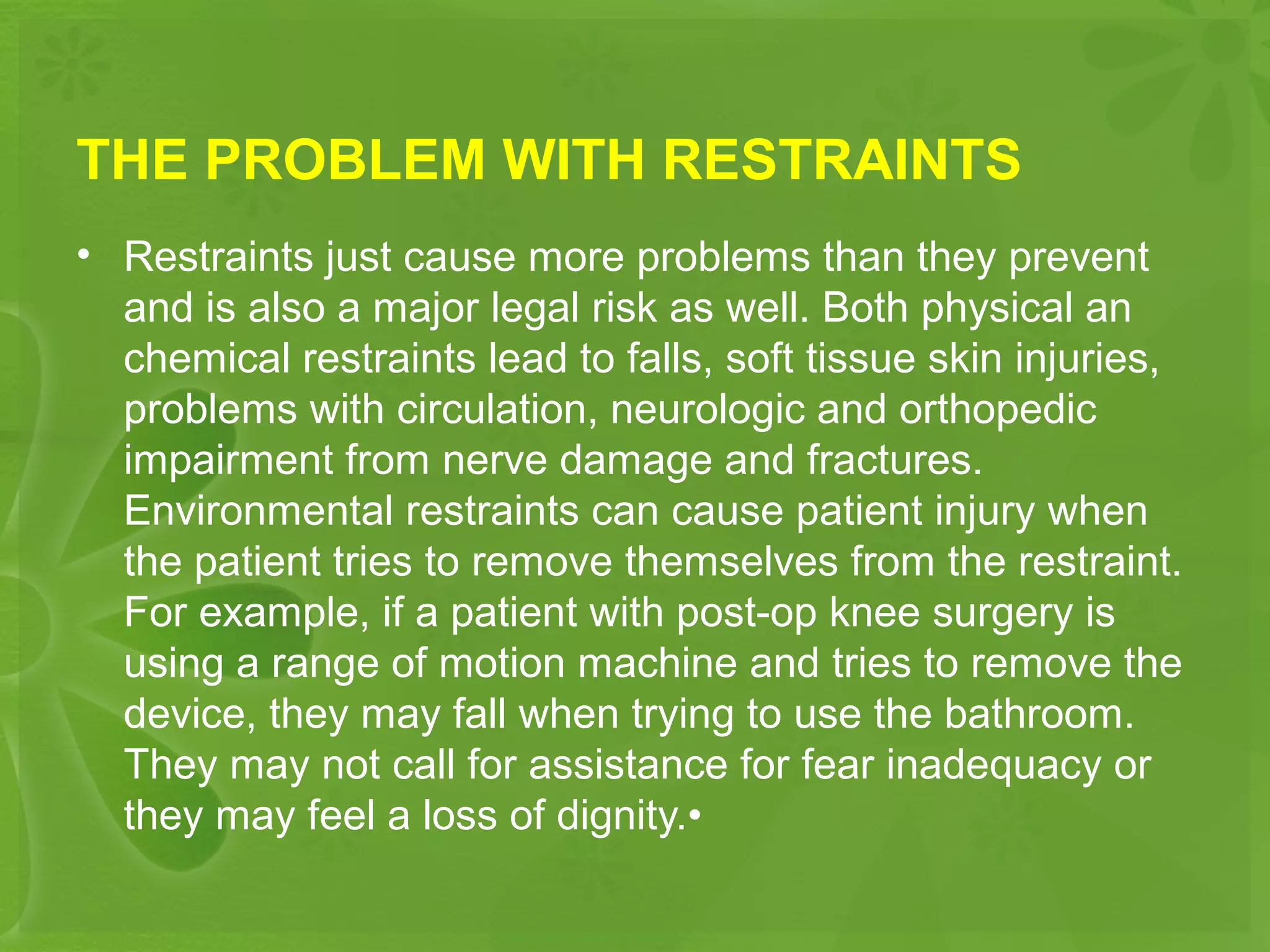 PHYSICAL AND CHEMICAL RESTRAIN | PPT