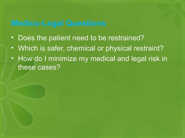 PHYSICAL AND CHEMICAL RESTRAIN | PPT | First Aid | Injuries