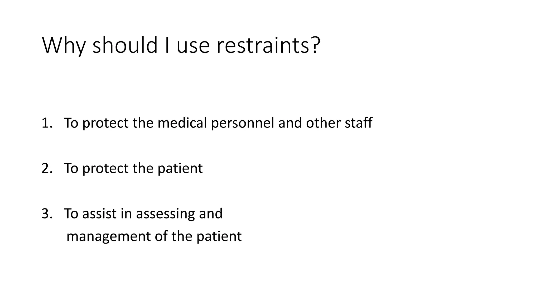 Restraining An Agitated Patient | PPTX