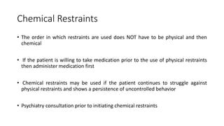 Restraining An Agitated Patient | PPTX