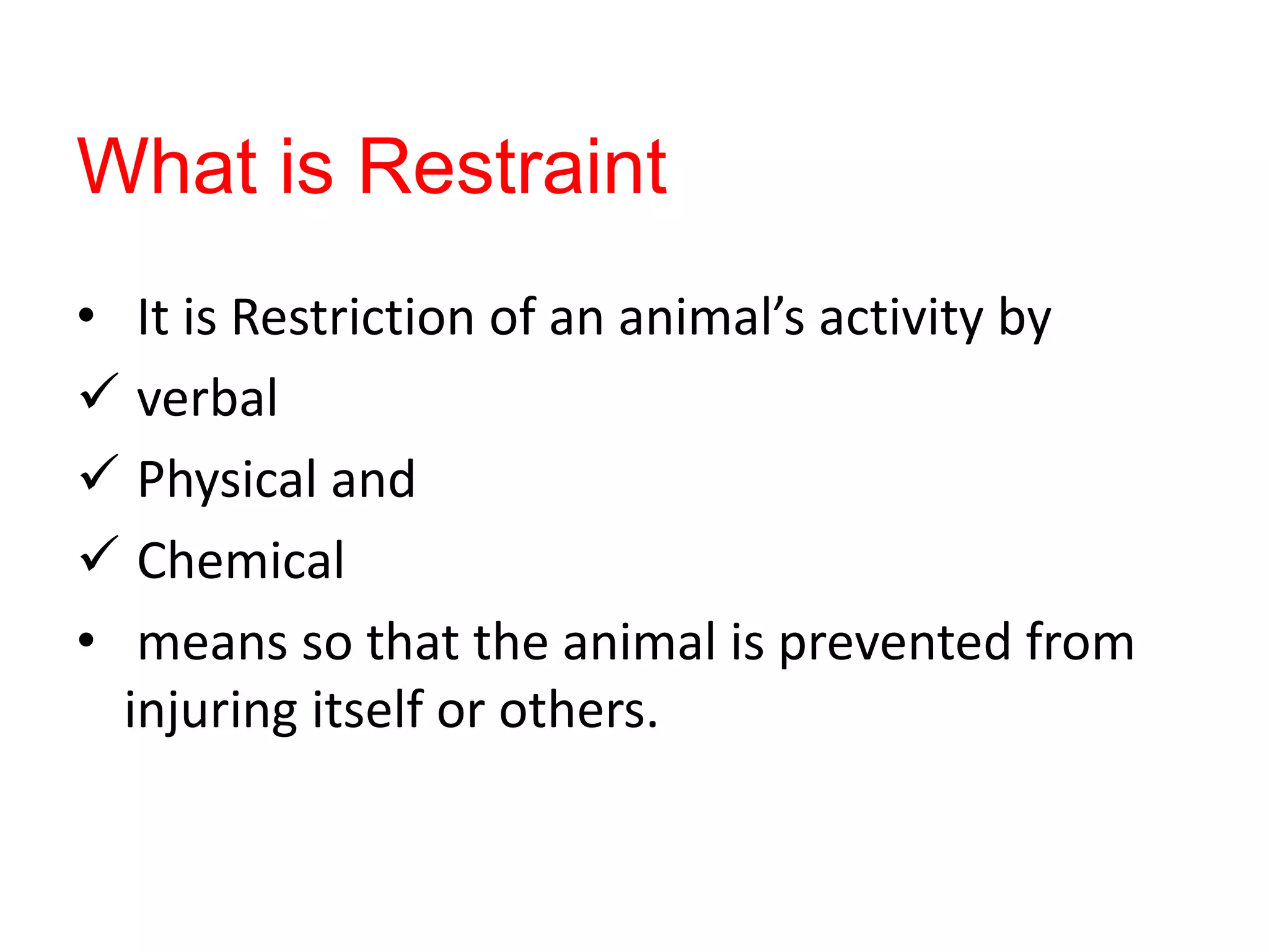 Physical Restraining Methods of dogs and cats | PPTX