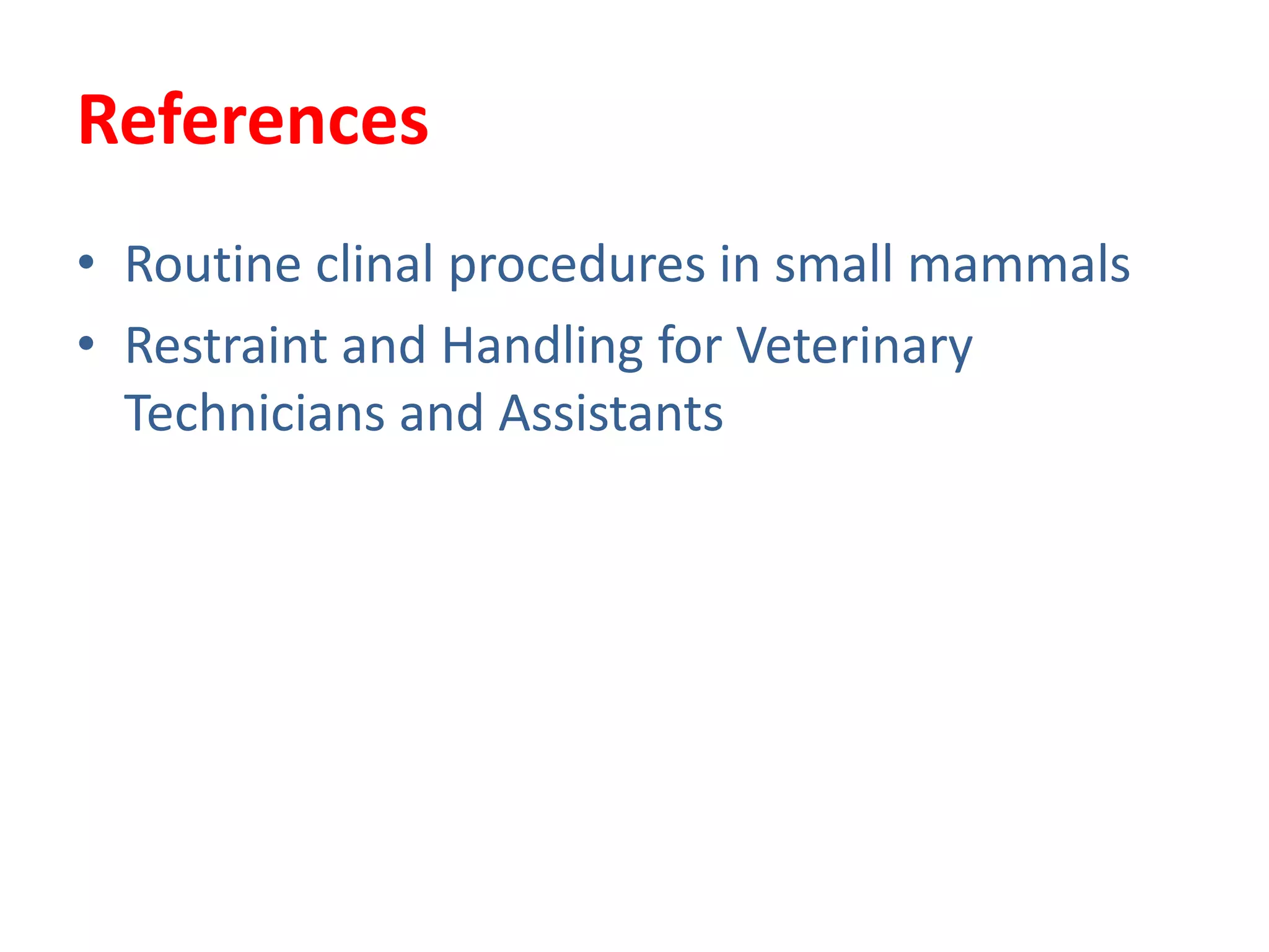 Physical Restraining Methods of dogs and cats | PPTX