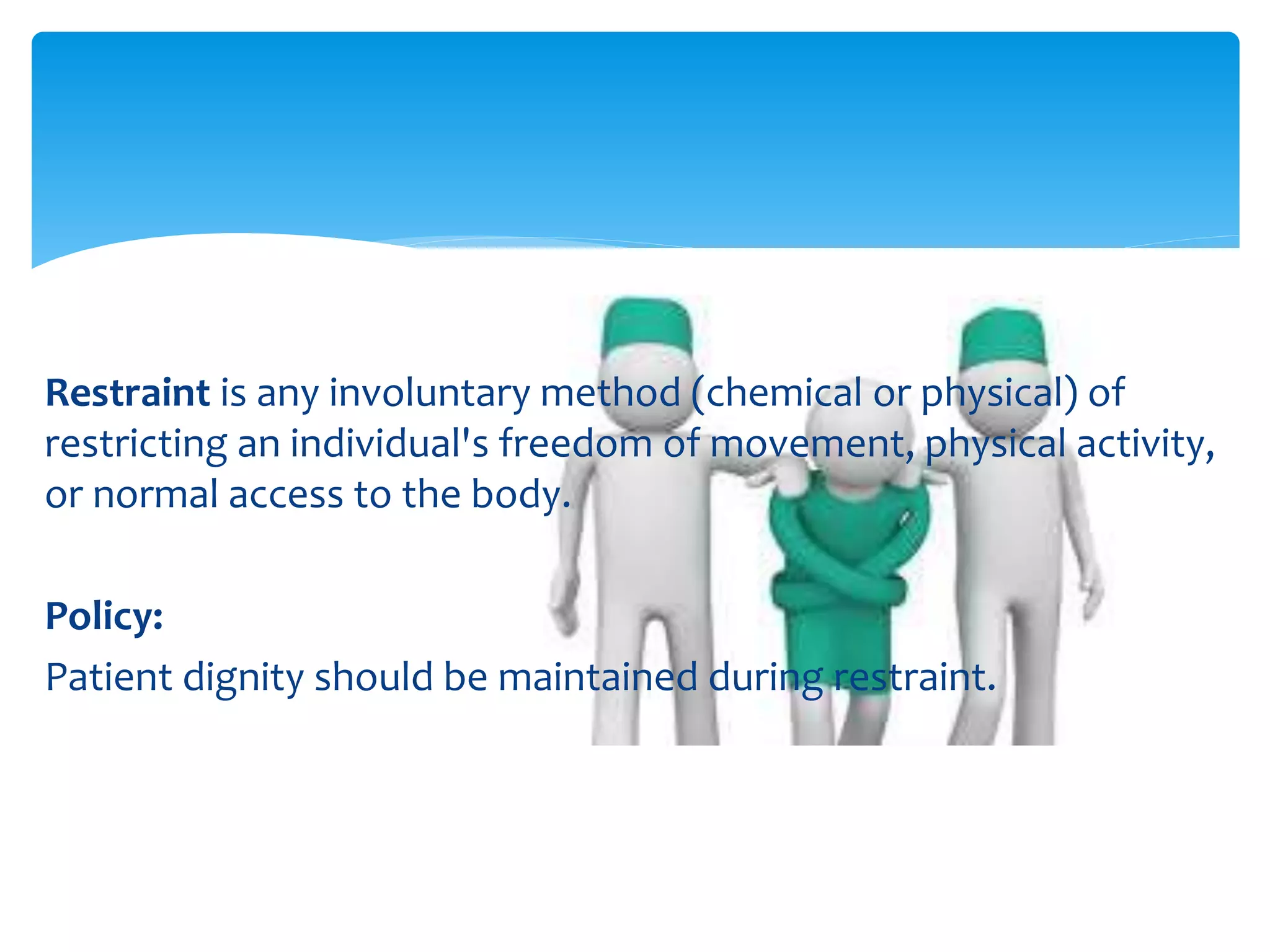 Restrain policy | PPTX