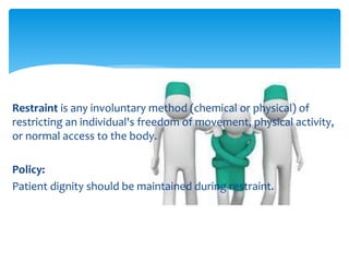 Restrain policy | PPTX