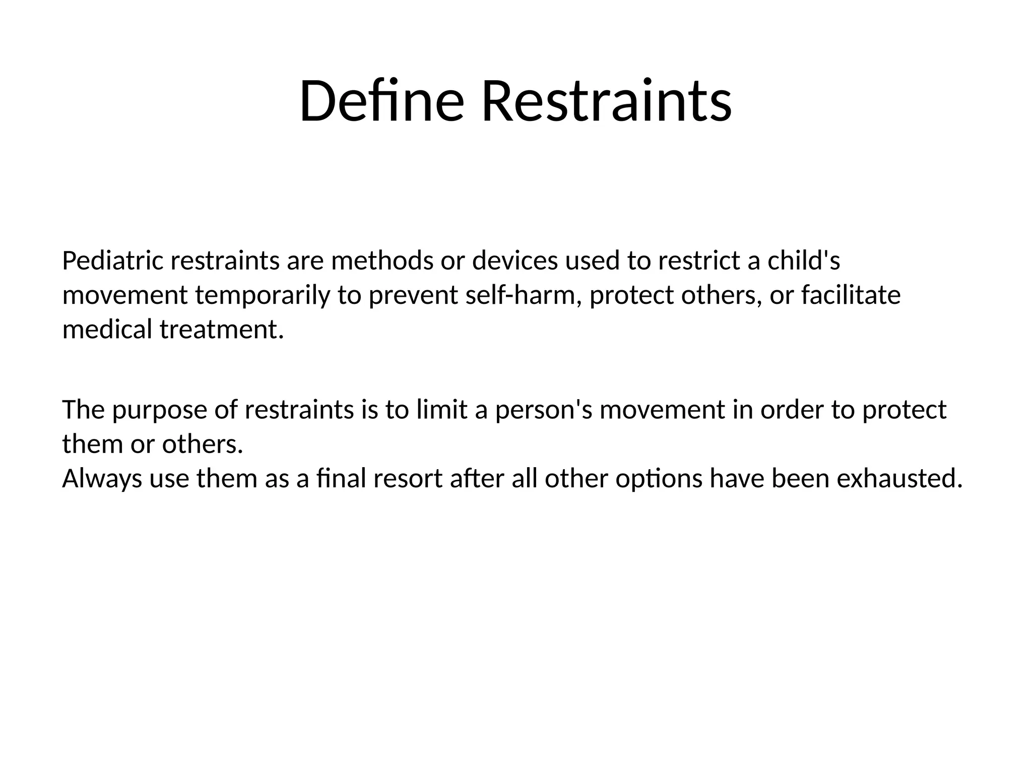 pediatric restraint class for Bsc nursing | PPTX