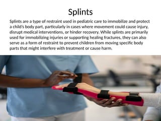 pediatric restraint class for Bsc nursing | PPTX