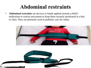 pediatric restraint class for Bsc nursing | PPTX