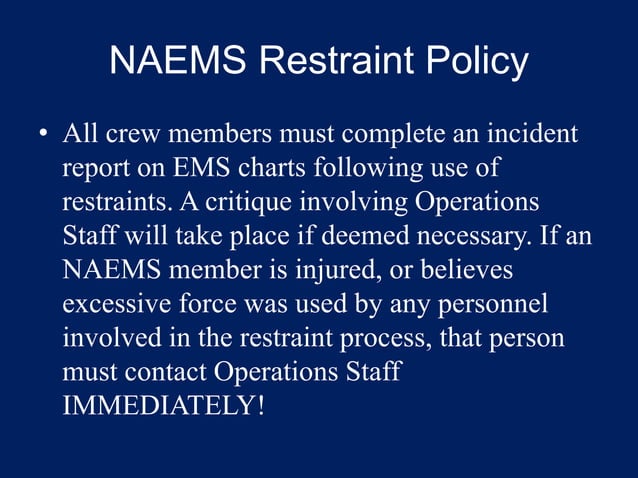 Restraint policy | PPTX | First Aid | Injuries