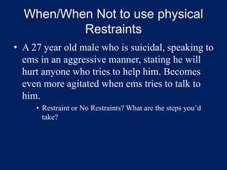 Restraint policy | PPTX