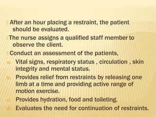 RESTRAINTS AND SEAFTY DEVICES IN NURSING | PPTX