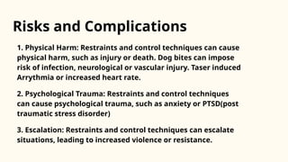 RESTRAINTS AND CONTROL TECHNIQUES - Forensic | PPTX