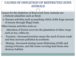 Restricted zone animals and their conservation | PPT