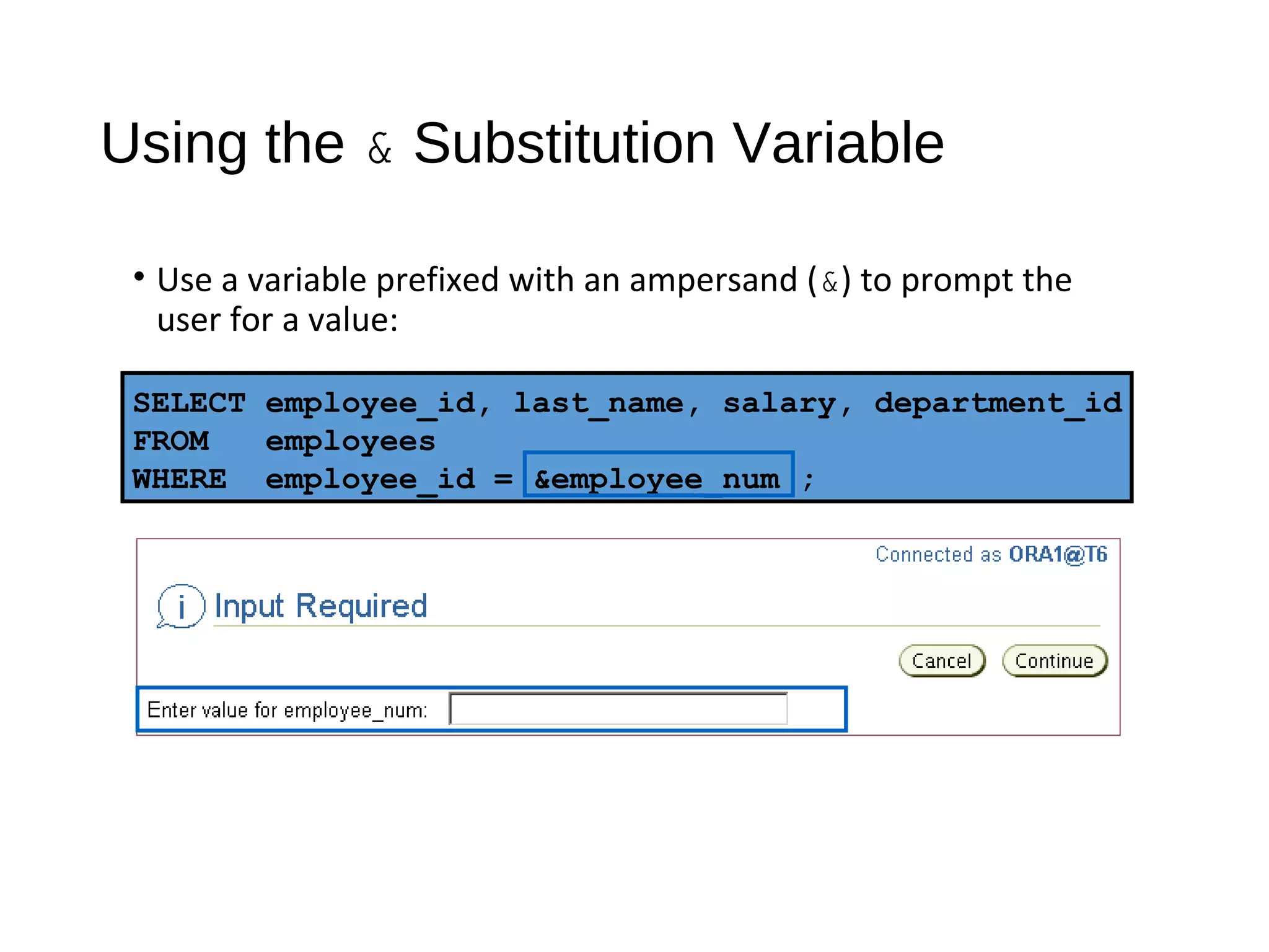 Restricting and sorting data | PPT | Databases | Computer Software and Applications