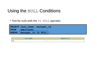Restricting and sorting data | PPT | Databases | Computer Software and Applications