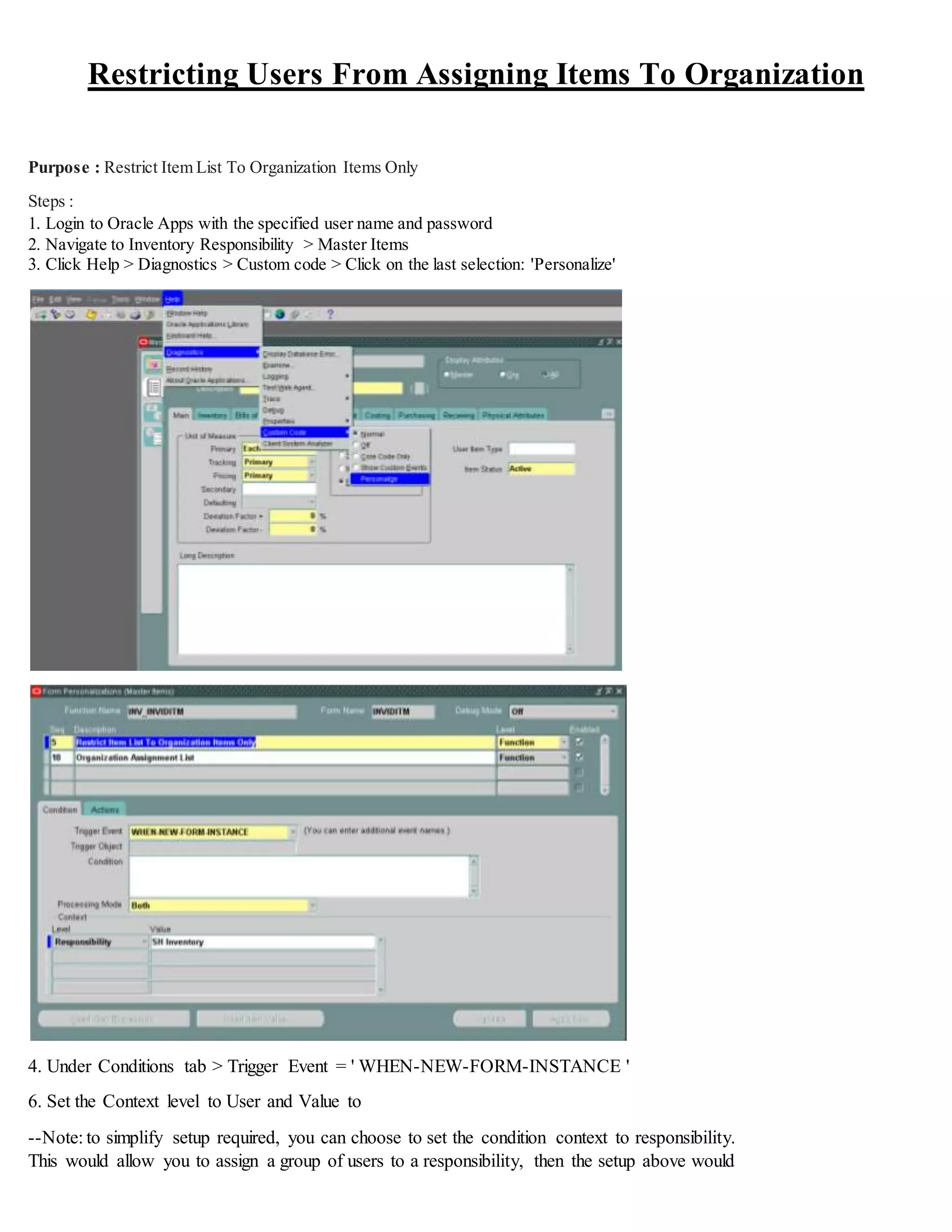 Oracle Personalization How To Restricting users from assigning items to different Organization ...