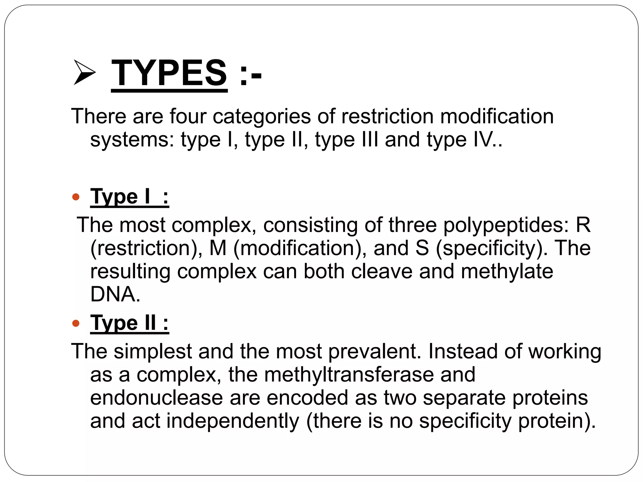 Restriction Modification Enzymes | PPTX