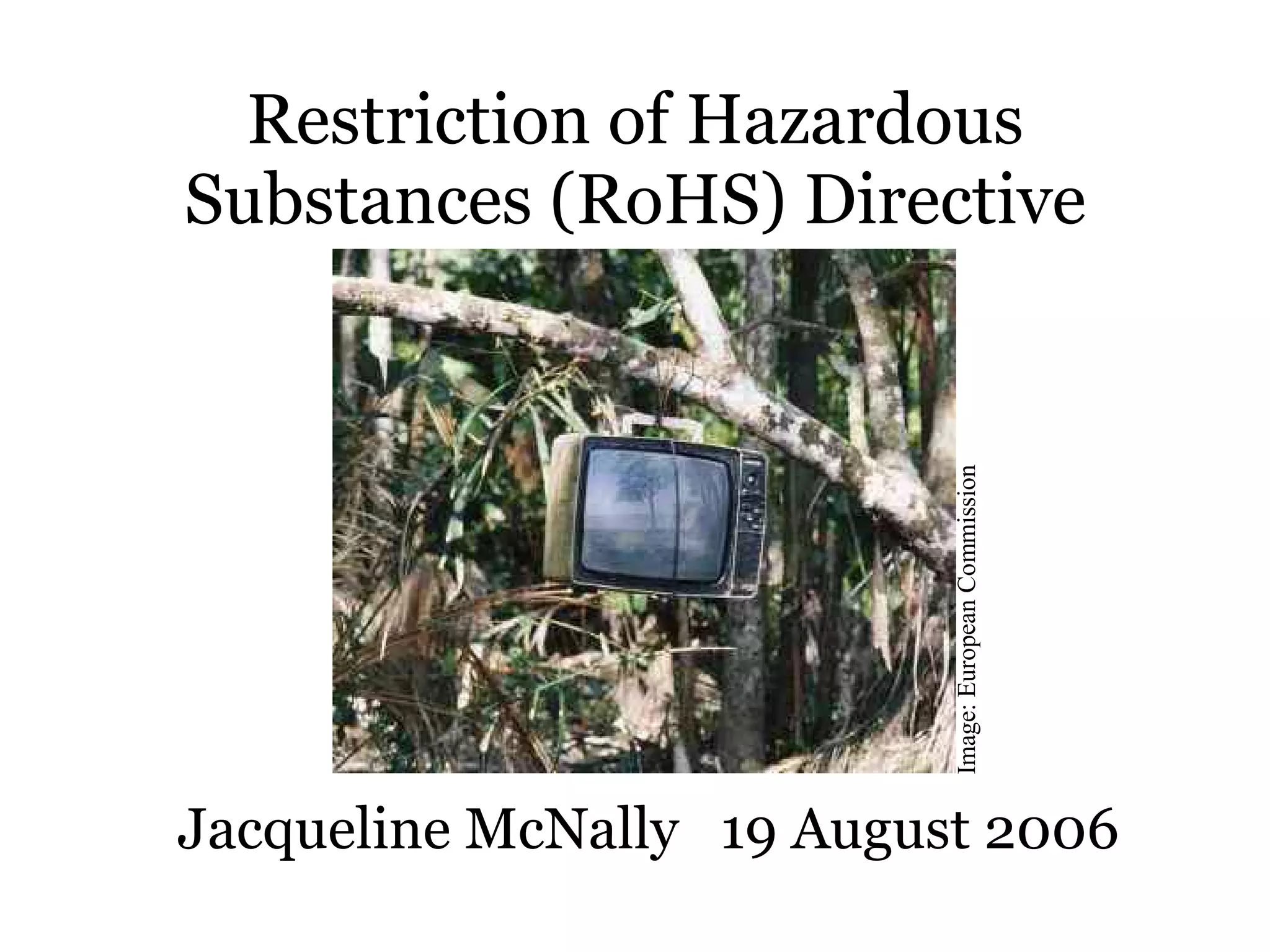 Restriction of Hazardous Substances (RoHS) Directive | PDF