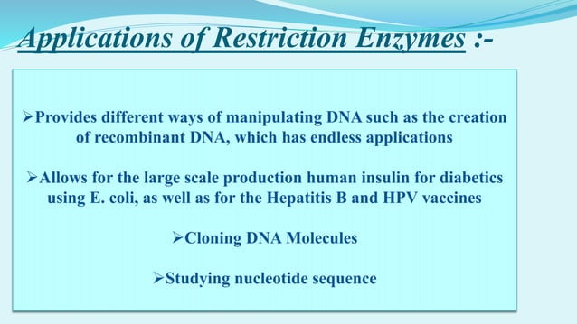 Restriction endonucleases | PPTX