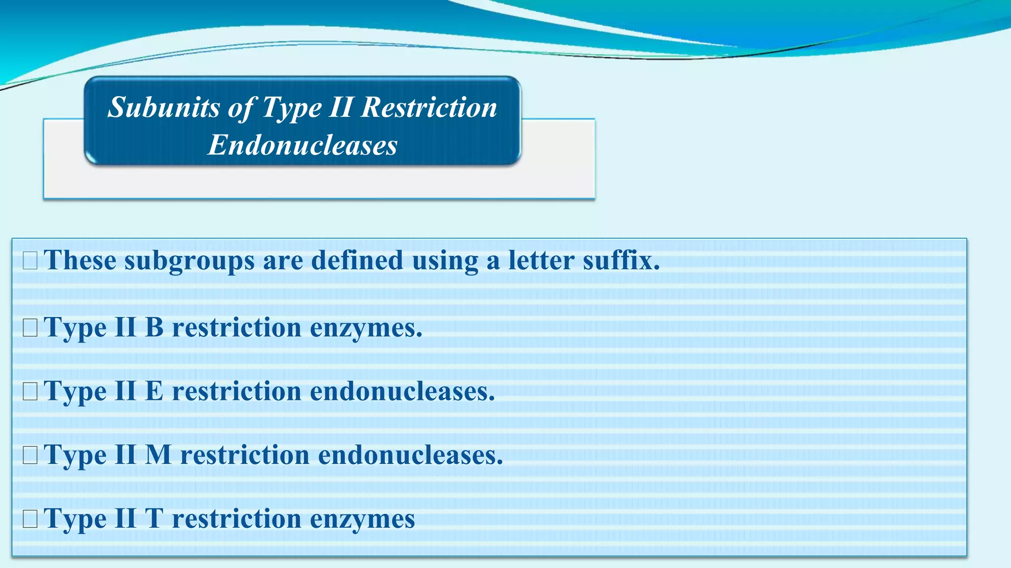 restriction endonucleases.pptx | Chemistry | Science